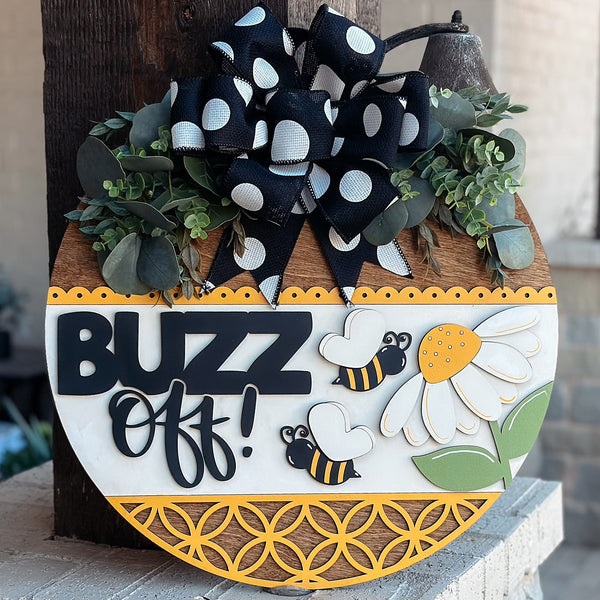 Buzz Off Bee Round Door Hanger – Glowforge Shop