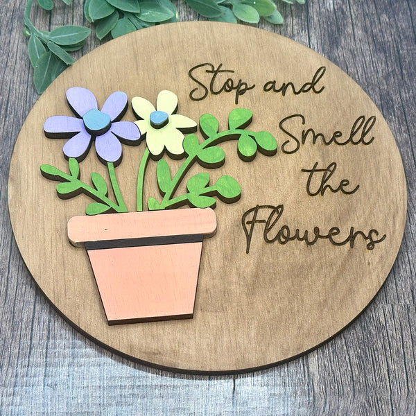 Stop and Smell the Flowers Door Sign – Glowforge Shop
