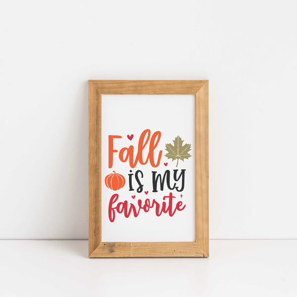 "Fall Is My Favorite" Graphic – Glowforge Shop