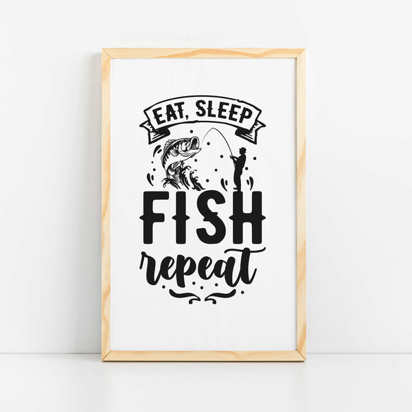 "Eat Sleep Fish Repeat" Graphic – Glowforge Shop