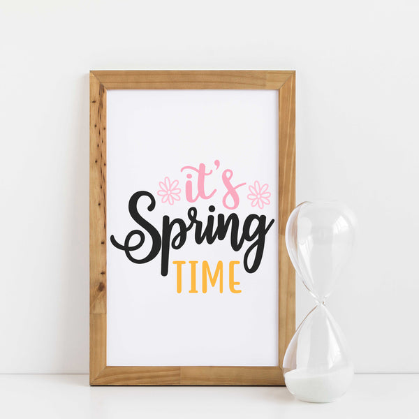 "It's Spring Time" Graphic – Glowforge Shop