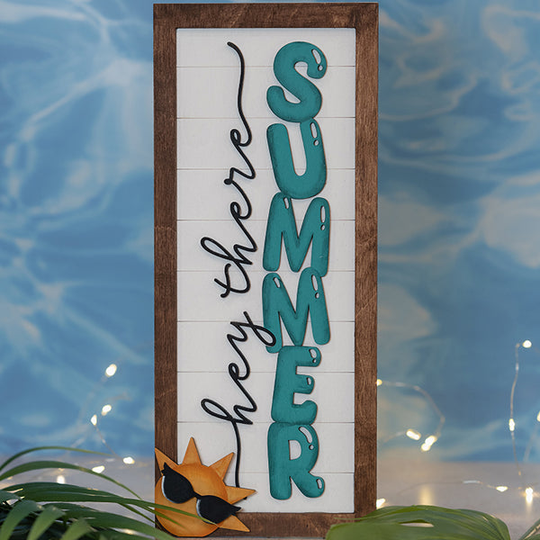 Hey There Summer Vertical Sign – Glowforge Shop