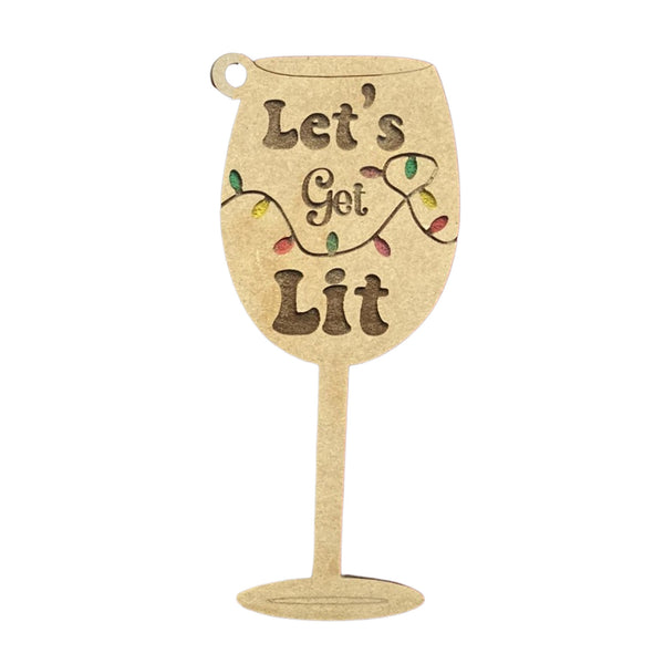 Holiday Wine Glass Ornament - "Let's Get Lit" – Glowforge Shop