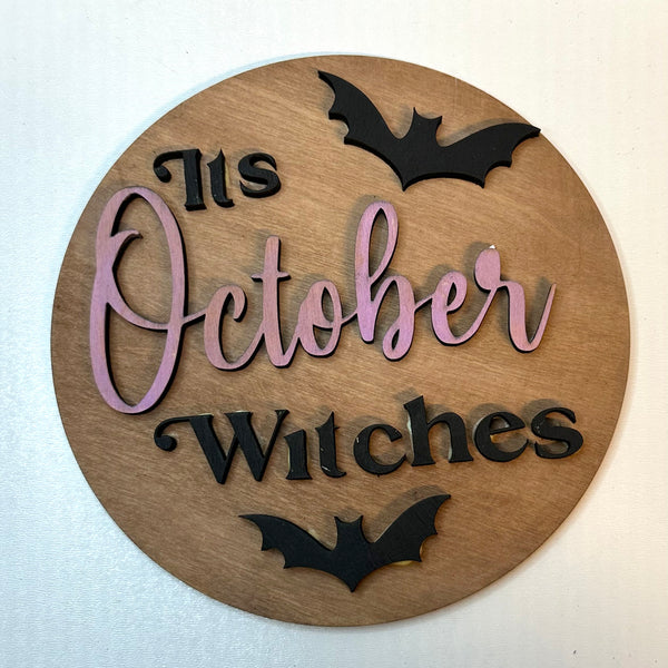 It's October Witches Halloween Bats Door Sign – Glowforge Shop