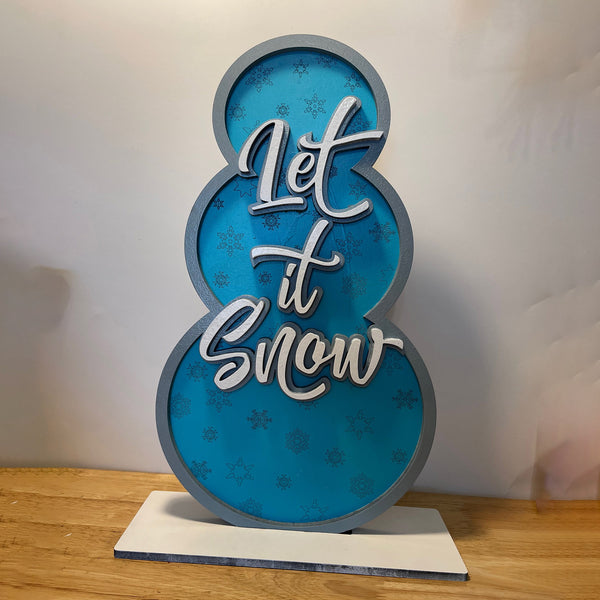 "Let It Snow" Snowman Stand - Christmas Decor – Glowforge Shop