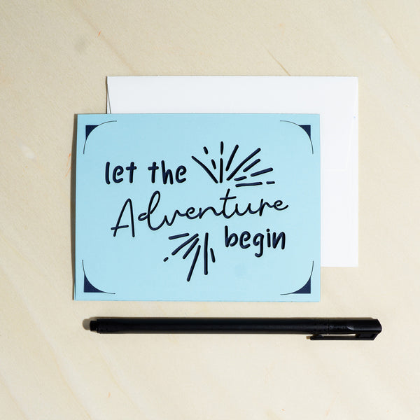 Let the Adventure Begin Greeting Card – Glowforge Shop