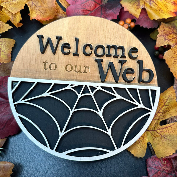 "Welcome to Our Web" Halloween Spider Web Sign – Glowforge Shop