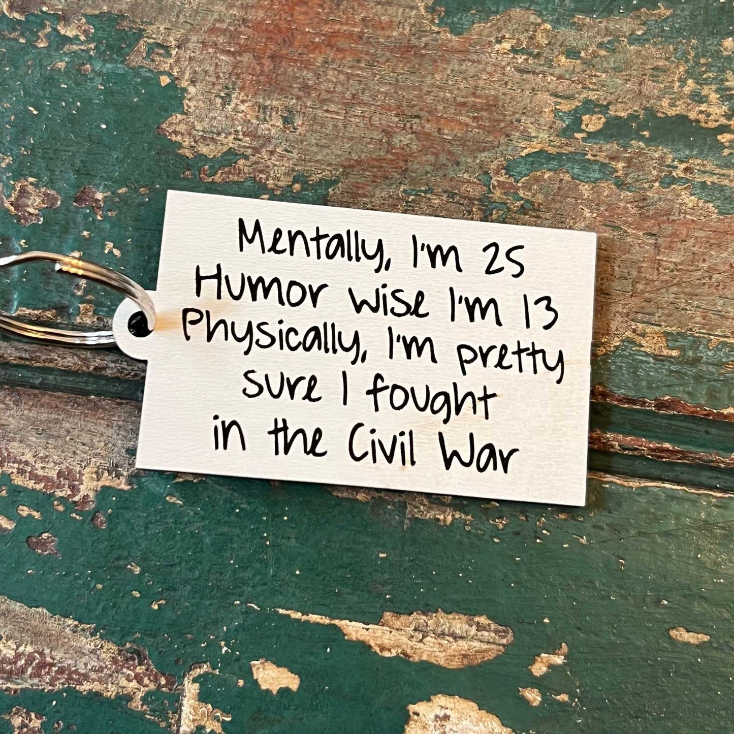 Feeling My Age Snarky Keychain – Glowforge Shop