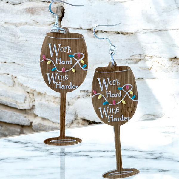 Fun Holiday Wine Glass Earrings - "Work hard, wine harder" – Glowforge Shop