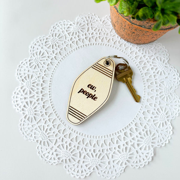 Funny Retro Motel-style Keychain 'ew, people' – Glowforge Shop