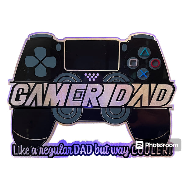 Gamer Dad Sign – Glowforge Shop