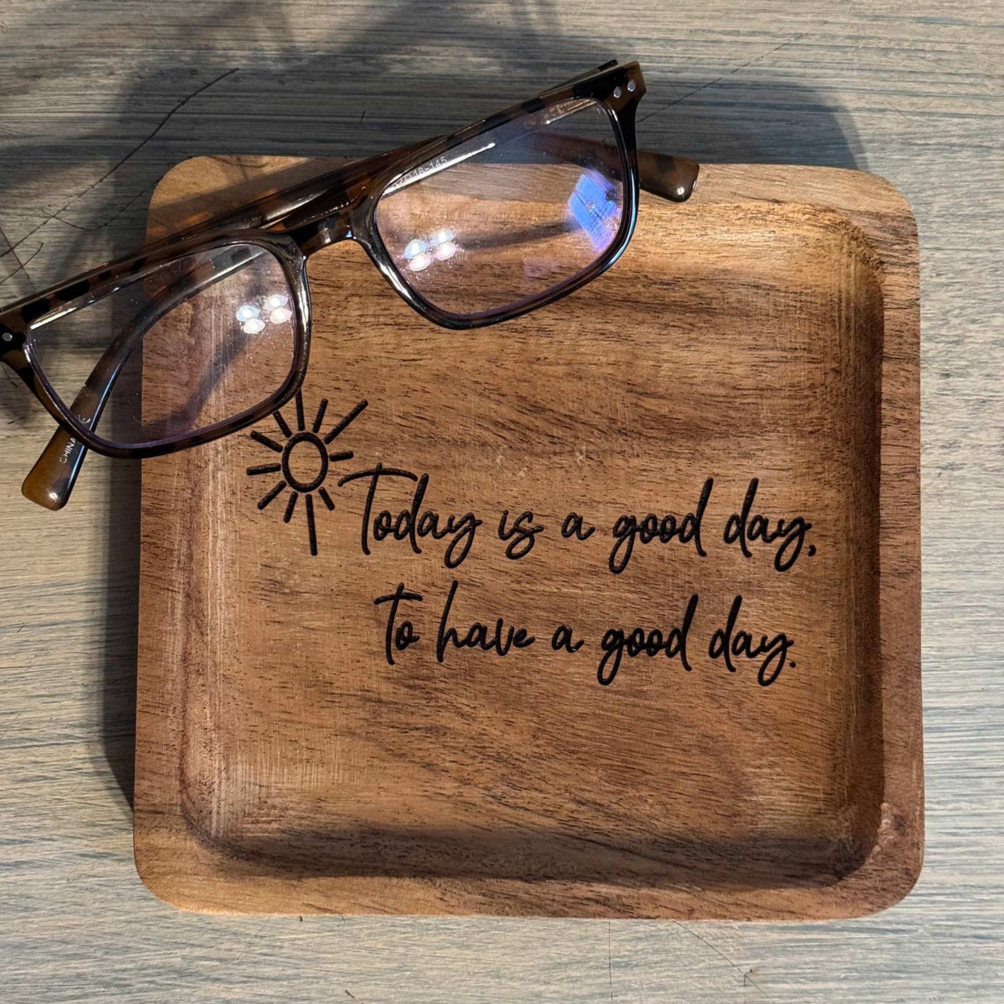 Good Day Tray Quote – Glowforge Shop