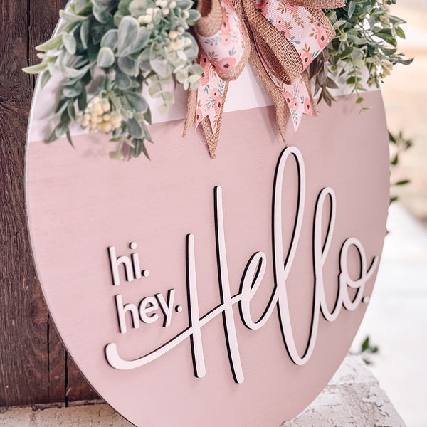 Hi Hey Hello Round Door Hanger – Glowforge Shop