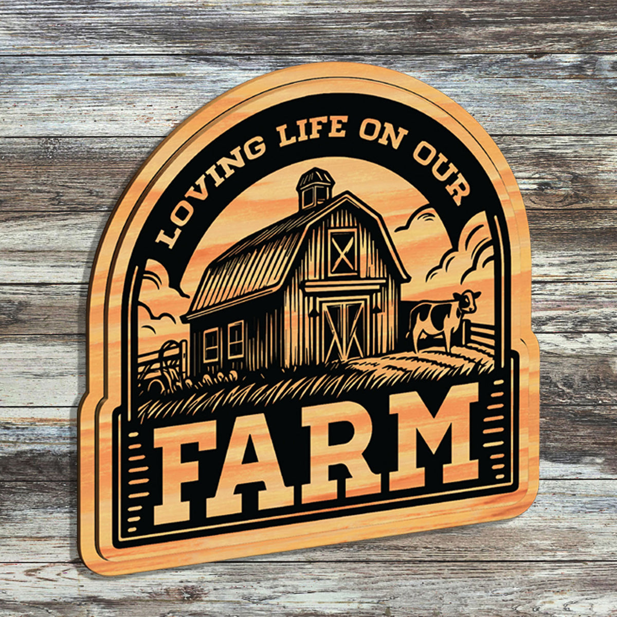 Loving Life on Our Farm Sign – Glowforge Shop