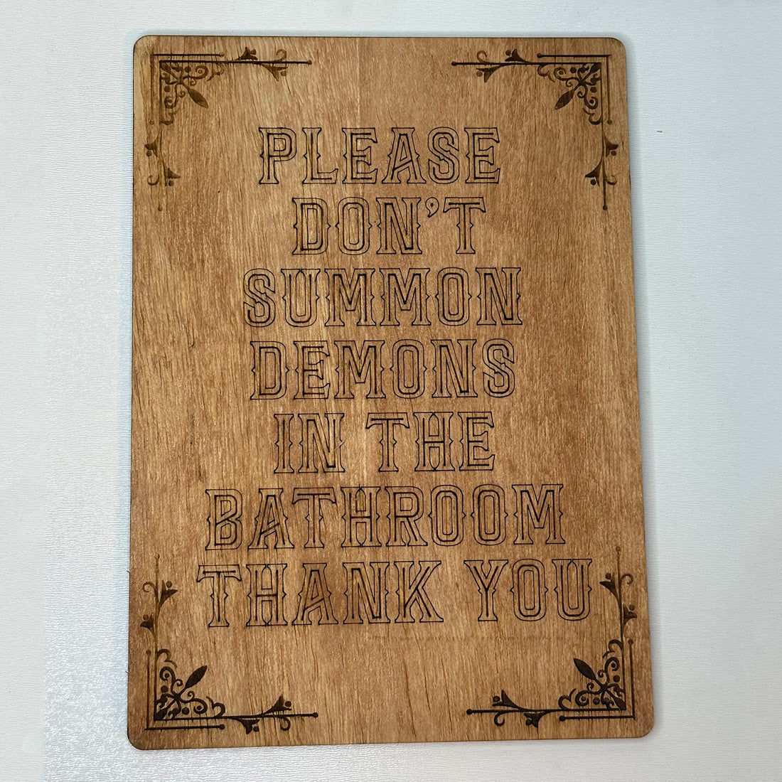 Please Don't Summon Demons in the Bathroom Halloween Sign – Glowforge Shop