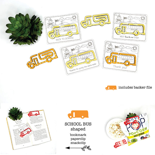 School Bus Shaped Bookmark with Card Backer - Paperclip - Snack Bag Cl ...