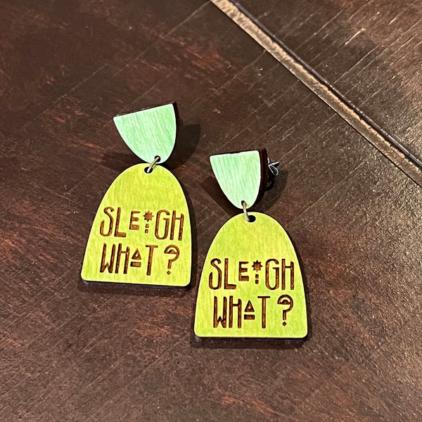 Sleigh What? Dangle Earrings – Glowforge Shop
