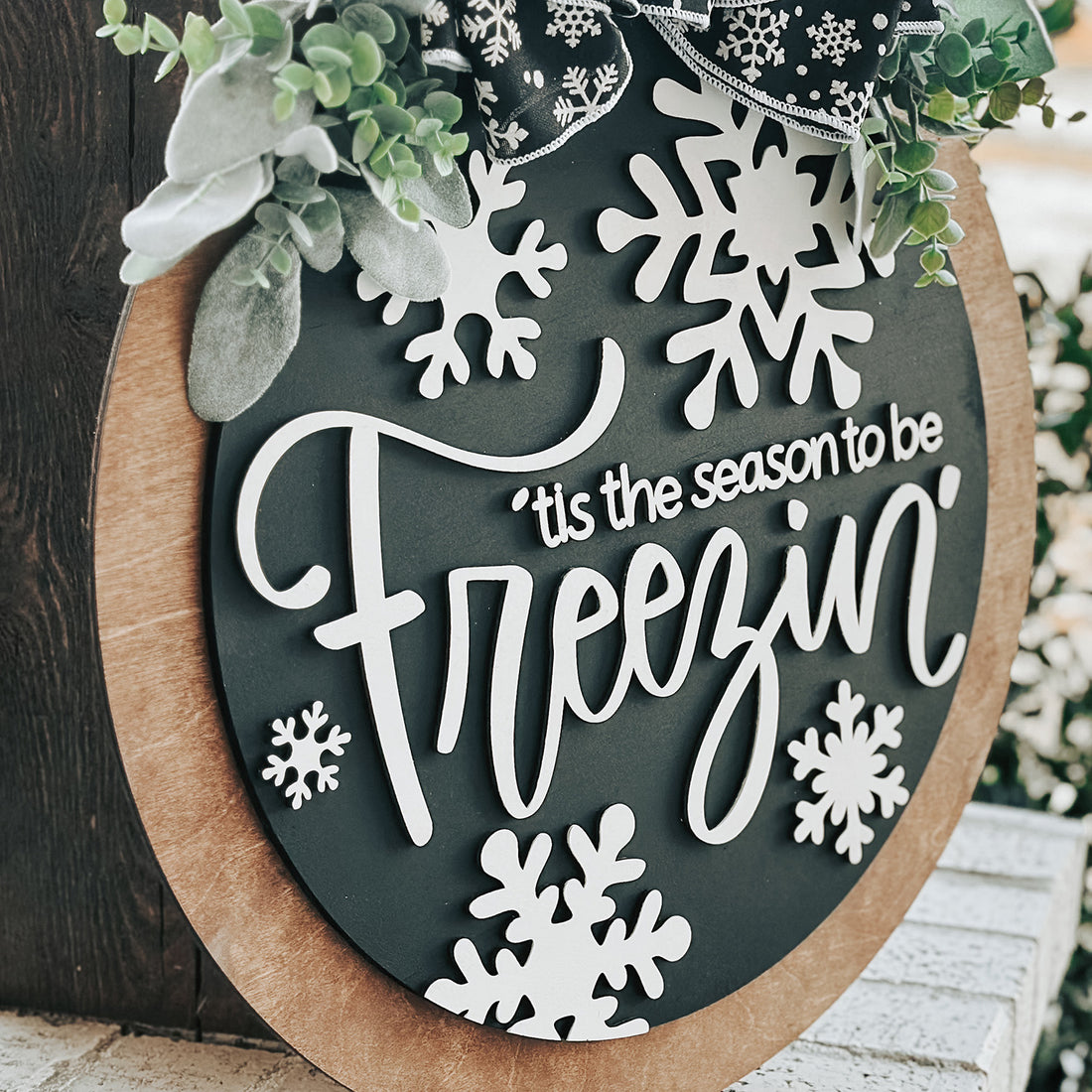 ‘Tis the Season to Be Freezin’ Round Door Sign - Winter Snowflake Hang ...