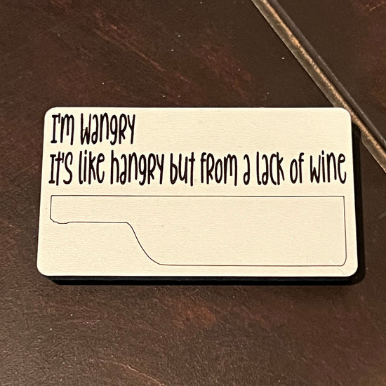 Wangry Magnet – Glowforge Shop