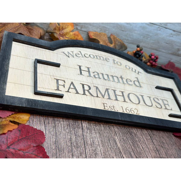 Welcome to Our Haunted Farmhouse Est. 1662 | Halloween Decor Sign ...