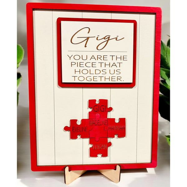 "You are the piece that holds us together" Puzzle Sign – Glowforge Shop