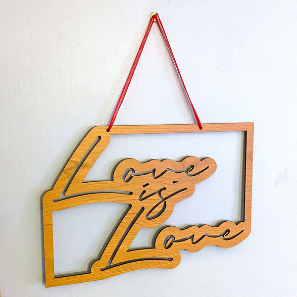 Love is Love Wall Sign / Door Hanger – Glowforge Shop